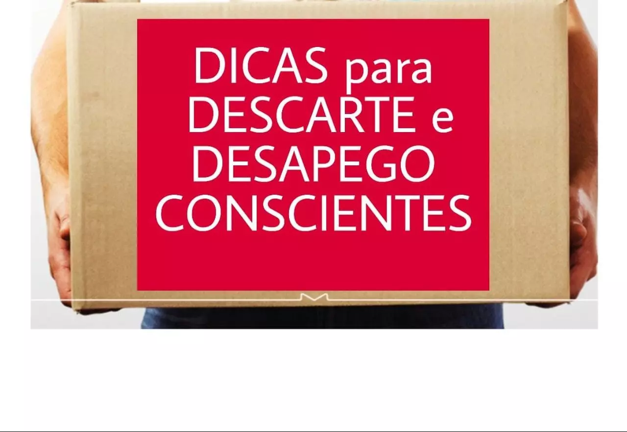 Saiba como fazer um desapego consciente