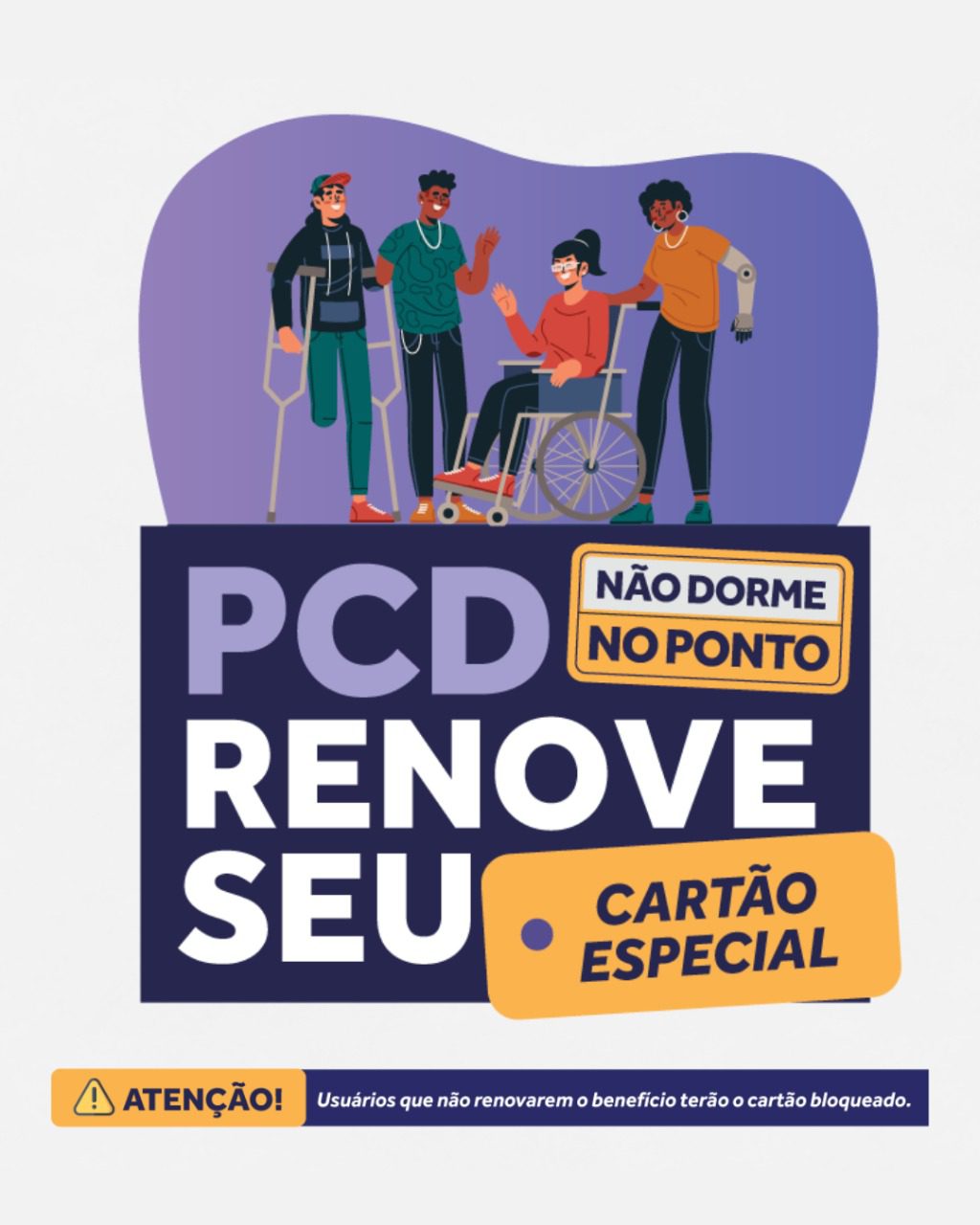 Cartão Especial PCD deve ser atualizado até quarta-feira